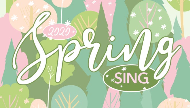 Cancelled - Spring Sing 2020 | Peace Center - Official Site